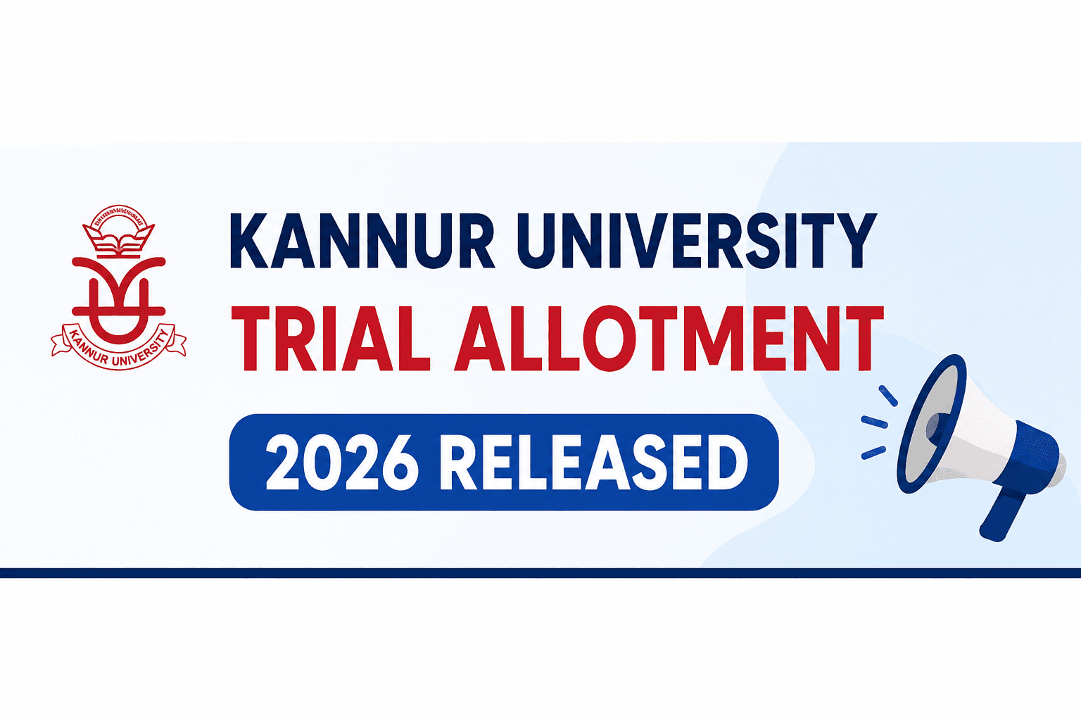 Kannur University Trial Allotment 2026 Released